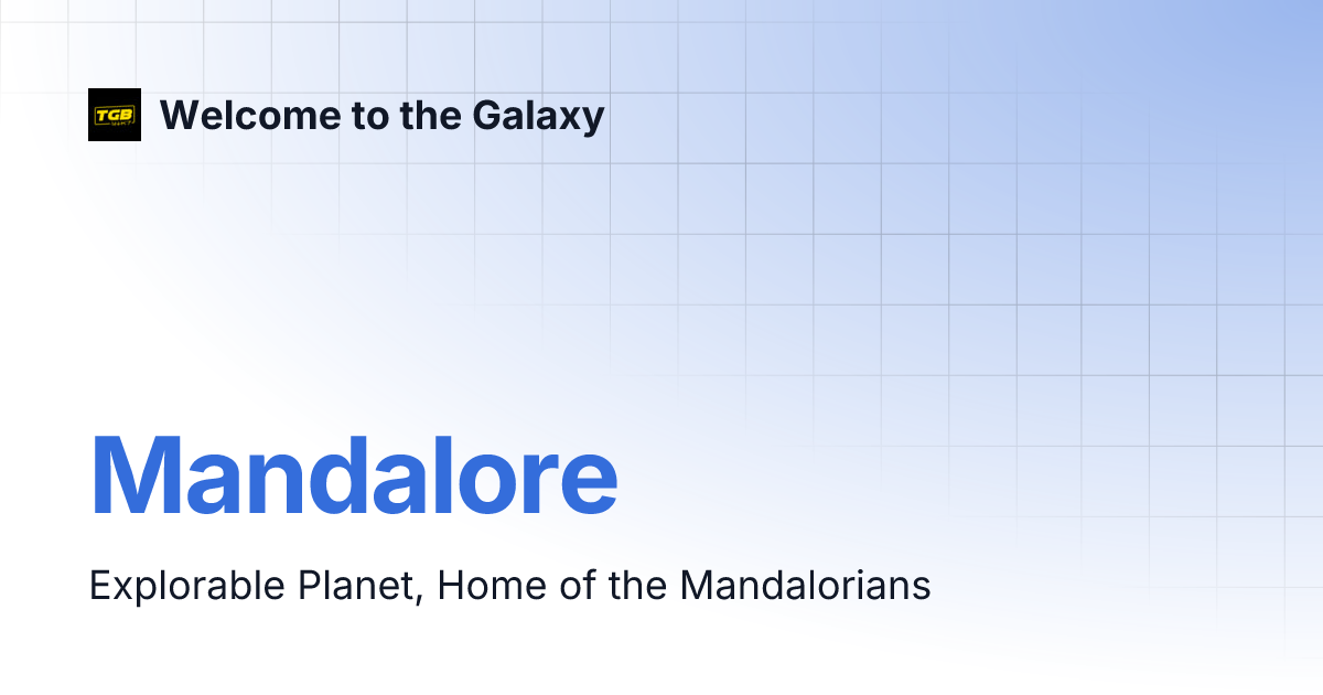 Mandalore | Welcome to the Galaxy